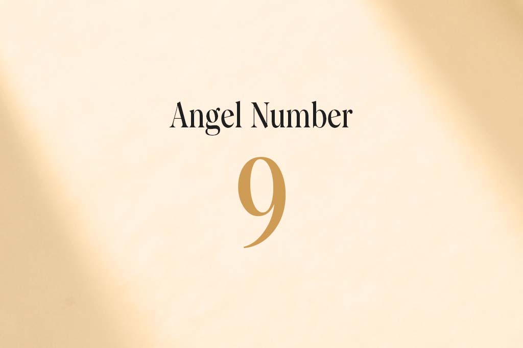 Angel Number 7 Reasons Why You Are Seeing 9 All Crystal Angel Number 7 Reasons Why You Are Seeing 9 All Crystal